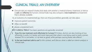 Interim analysis in clinical trials (1) | PPTX