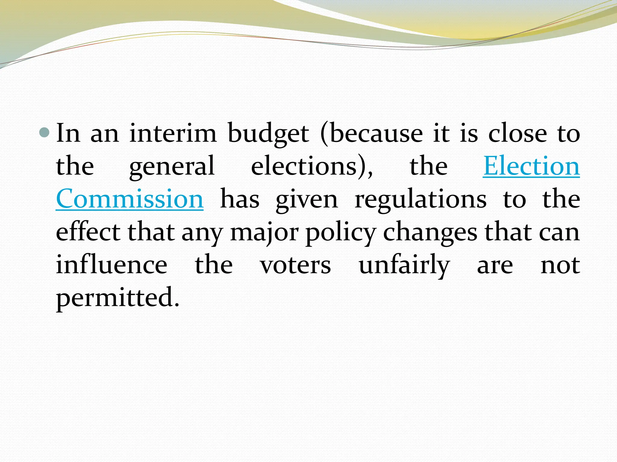 Interim Budget 2024-25 of Government of India | PPTX