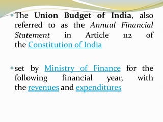 Interim Budget 2024-25 of Government of India | PPTX
