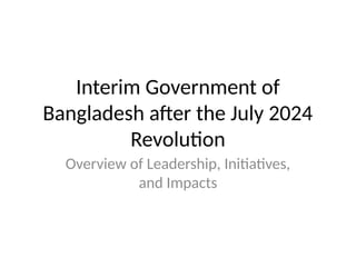 Interim_Government_Bangladesh_2024_Regen.pptx