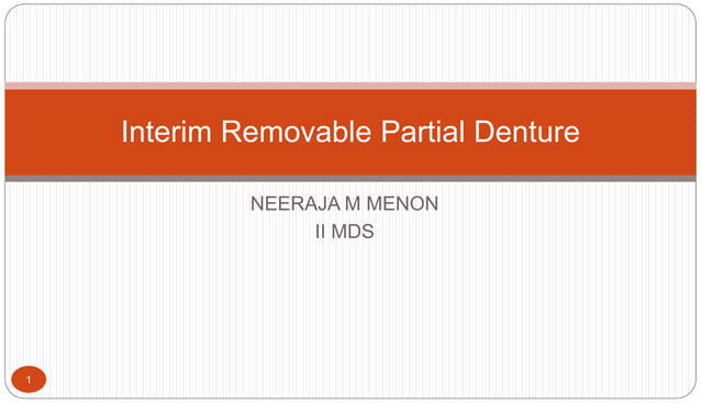 Interim removable partial dentures | PPTX | Oral care | Personal Care