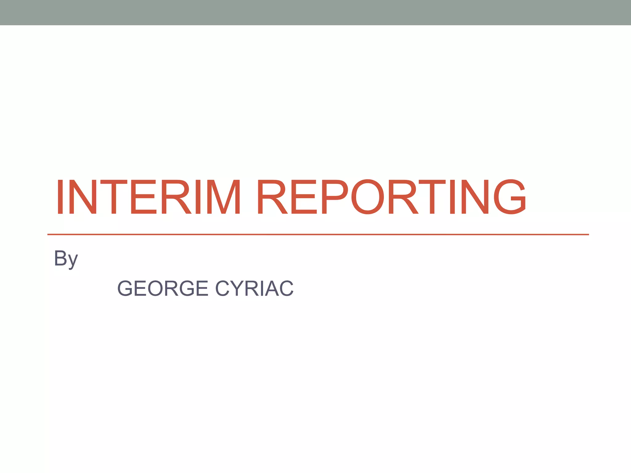 Interim reporting | PPTX