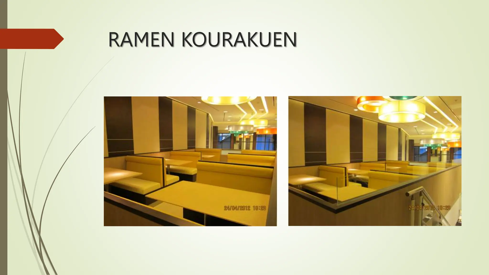 Interior - Ramen Kourakuen.pptx