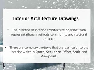 Interior architect drawing | PPTX
