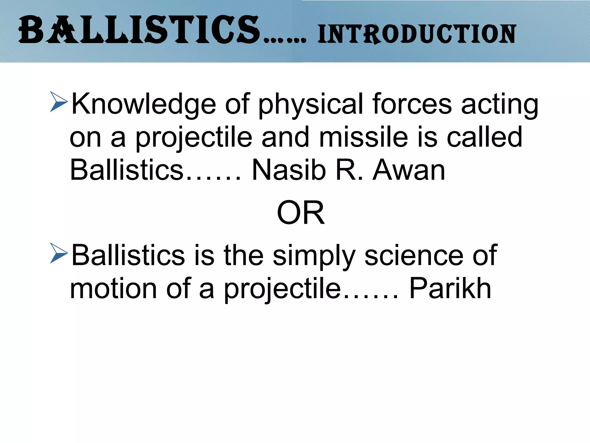 Interior ballistics / Internal ballistics | PPT
