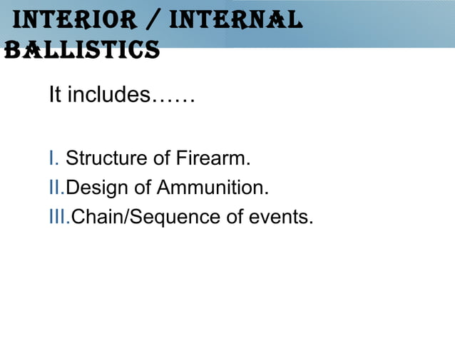 Interior ballistics / Internal ballistics | PPT | Arms & Ammunition ...