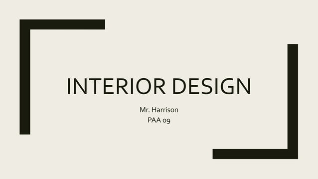 Interior design Module 1: elements of design | PPTX
