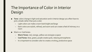 Interior design Module 1: elements of design | PPTX