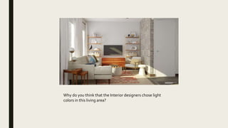 Interior design Module 1: elements of design | PPTX