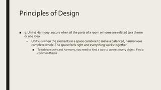 Interior design Module 1: elements of design | PPTX