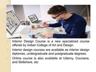 INTERIOR DESIGNING COURSE DETAILS.pptx