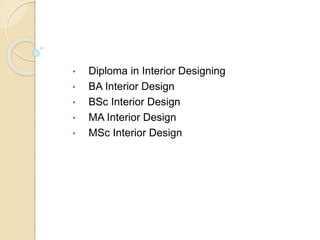 INTERIOR DESIGNING COURSE DETAILS.pptx