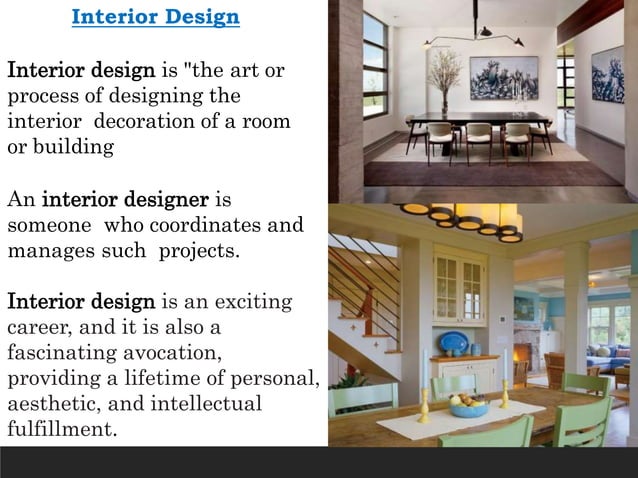 Interior Design Lecture 1- Chapter 1 (Introduction).pptx | Interior ...