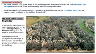 ARCHITECTURAL MARVELS OF RAJ REWAL WITH HIS DESIGN PHYLOSOPHIES | PDF