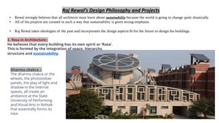 ARCHITECTURAL MARVELS OF RAJ REWAL WITH HIS DESIGN PHYLOSOPHIES | PDF