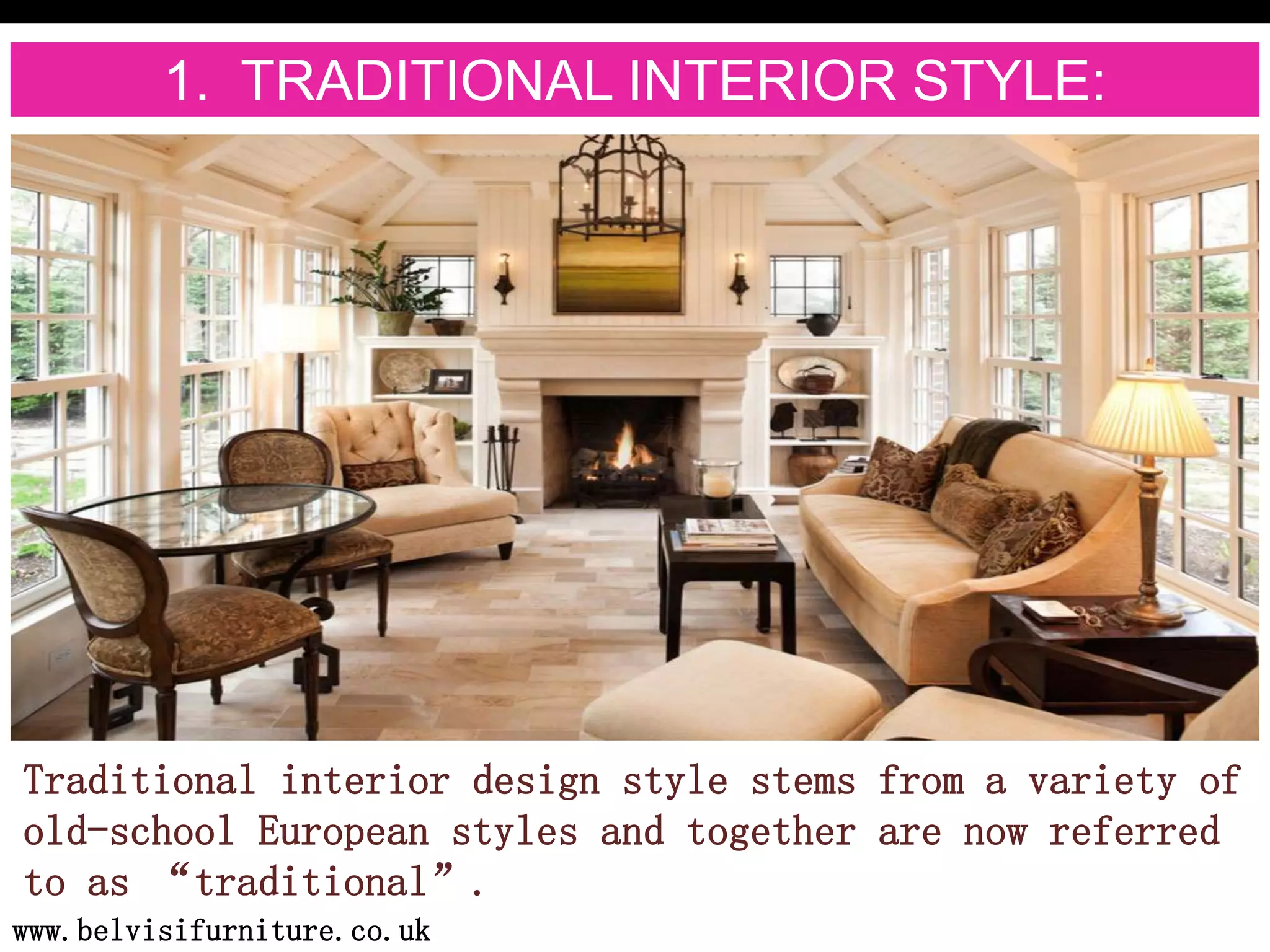 Interior design style | PPTX
