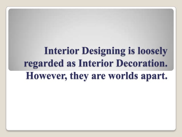 Interior Design vs Interior Decoration | PPTX | Interior Decorating ...