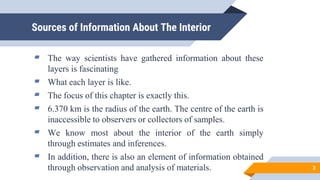 INTERIOR OF THE EARTH.pdf, To understand that the configuration of the ...
