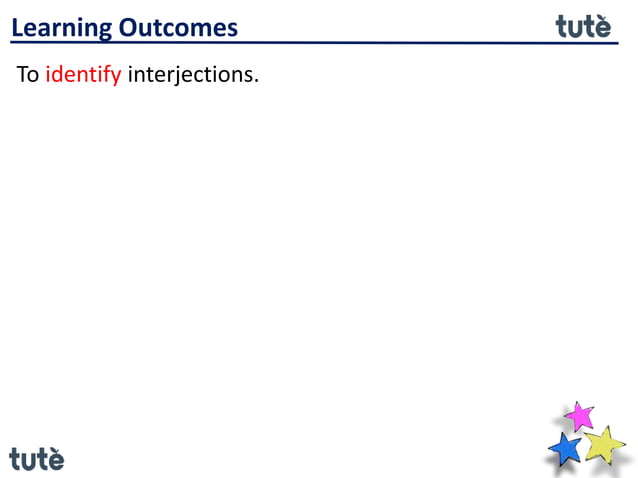 Interjections | PPTX | Educational Assessment | Education