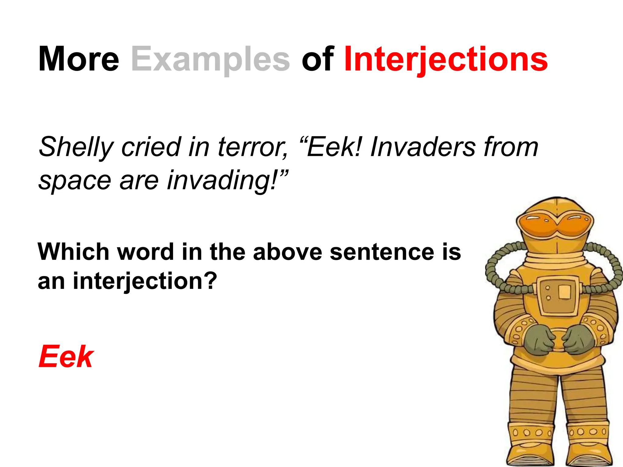Parts of speech: interjections.pptx grade 7 | PPTX