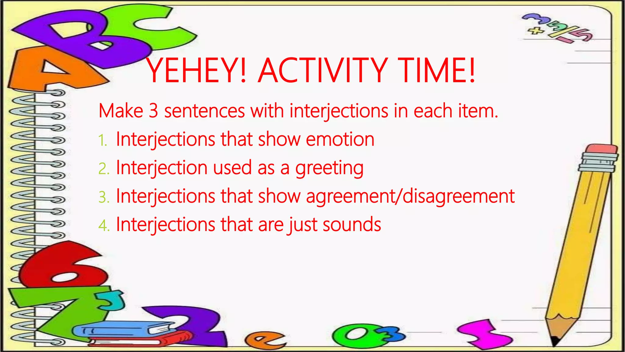 English 9 Interjections Lesson with activities | PPTX