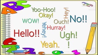 English 9 Interjections Lesson with activities | PPTX