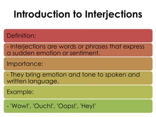 Interjections grade 9 english powerpoint presentation.pptx