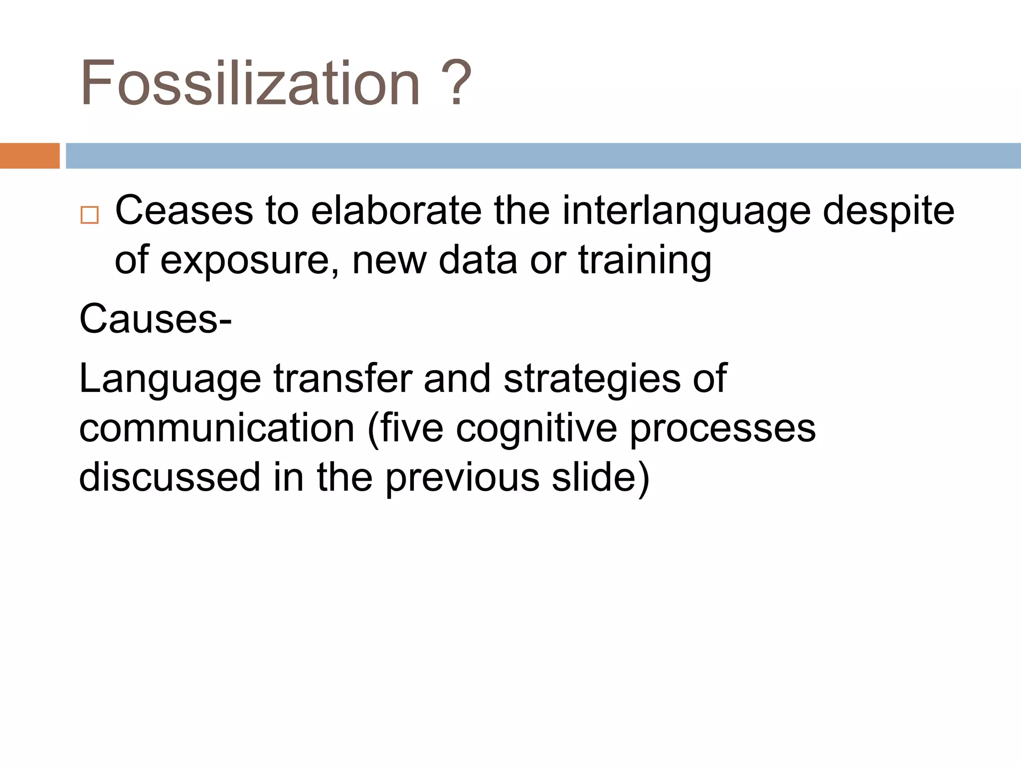 Interlanguage And Interlanguage Theory Ppt
