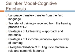 Interlanguage and interlanguage theory | PPTX