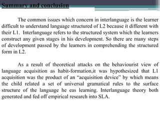 Interlanguage and the natural route of development ellis ch. 3 | PPTX