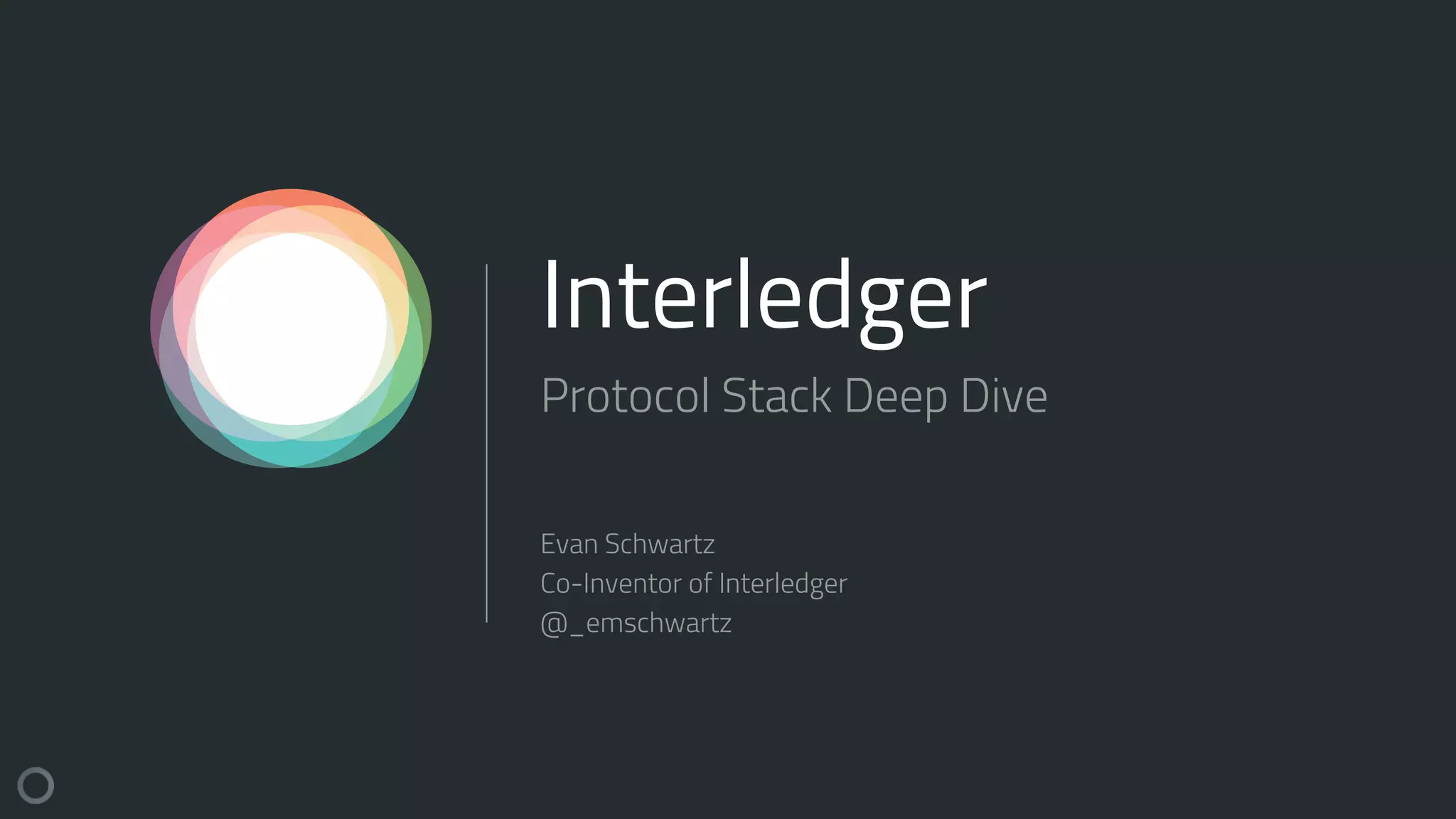 Interledger Protocol Stack Deep Dive @ Boston Interledger Meetup | PPT