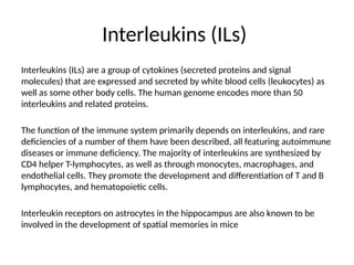 INTERLEUKINS AND INTERFERON GENES AND IMPORTANCE.pptx