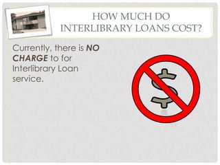 Interlibrary loan | PPTX