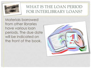 Interlibrary loan | PPTX