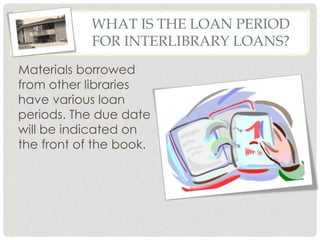 Interlibrary loan | PPT