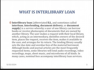 Introduction to Interlibrary loan and loan code.pptx