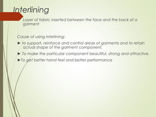 Interlining Procedure (Types & Methods) | PPT