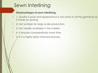 Interlining Procedure (Types & Methods) | PPT