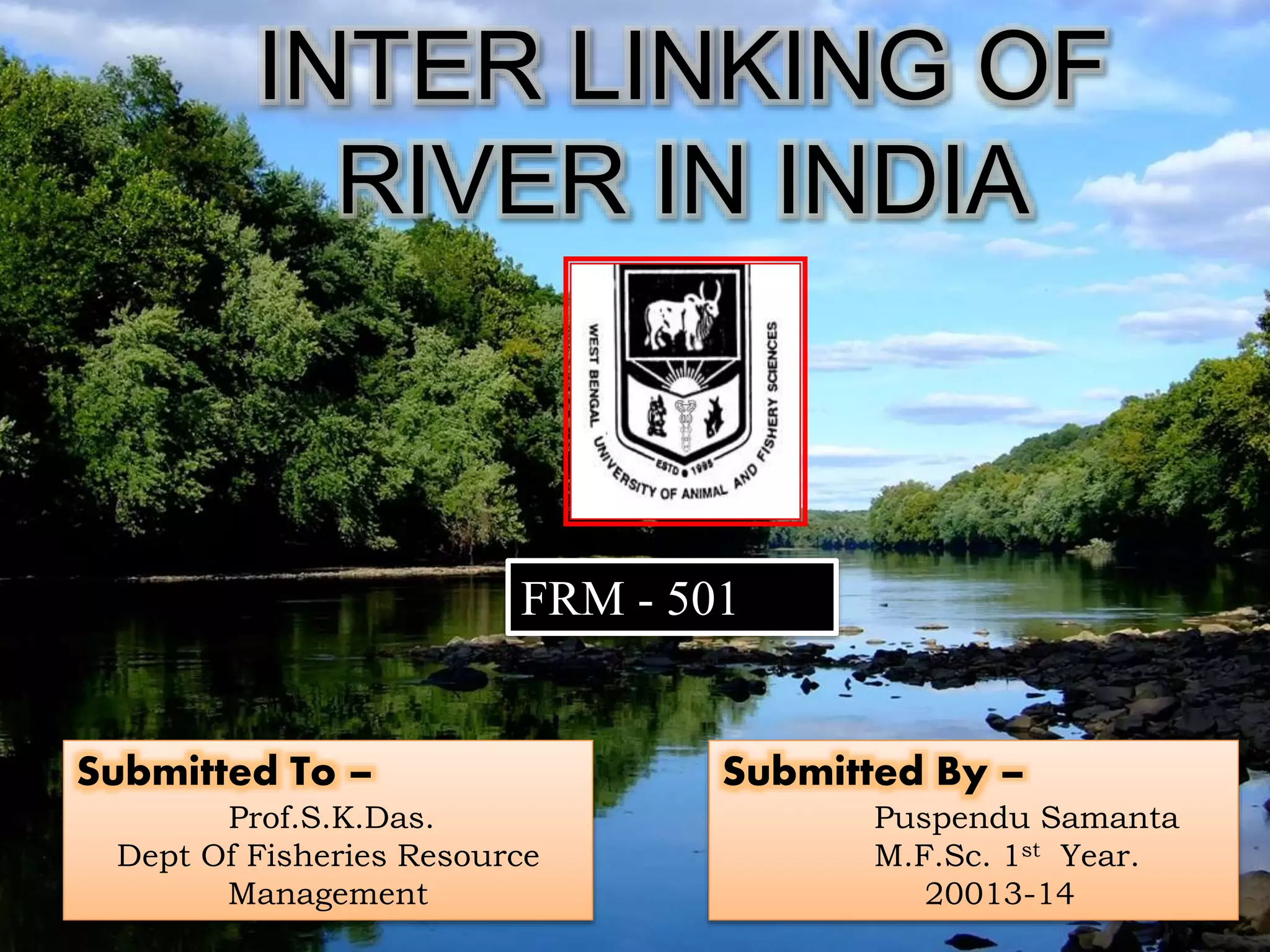 Inter linking of river in india... | PPTX