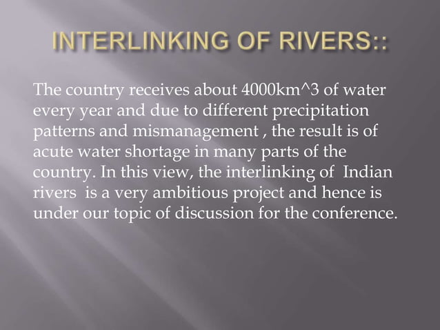 Interlinking of rivers | PPTX