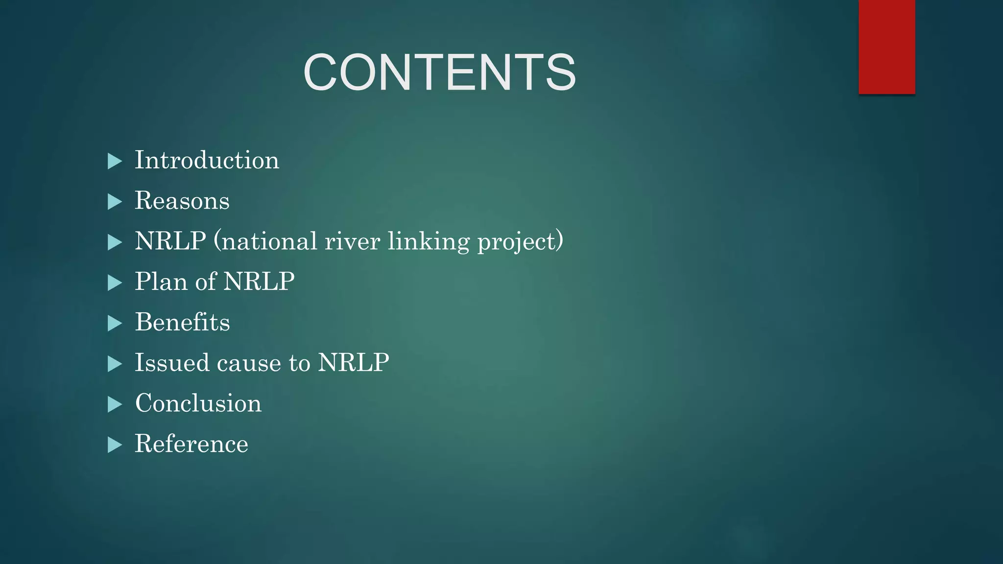 Interlinking of rivers (NRLP) | PPTX