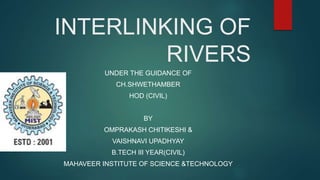 Interlinking of rivers (NRLP) | PPTX