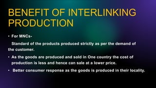 Interlinking production across countries | PPTX