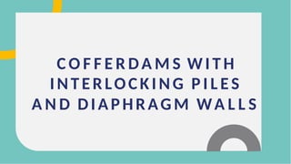 interlocking-piles civil engineering topic | PPT