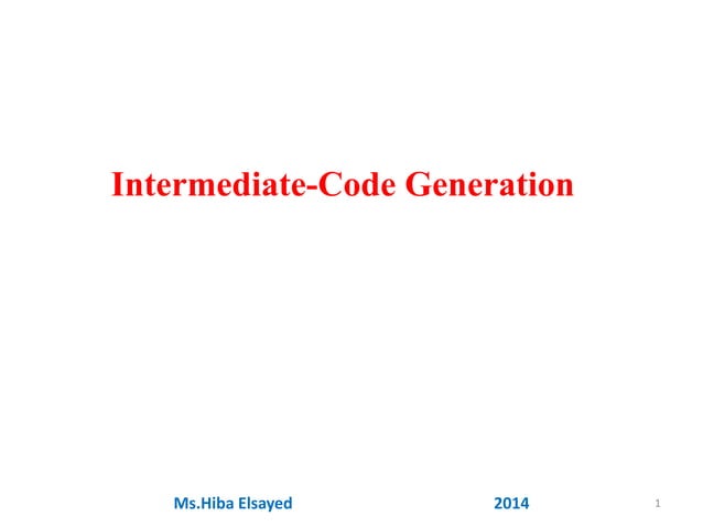 Intermediate code- generation | PPTX
