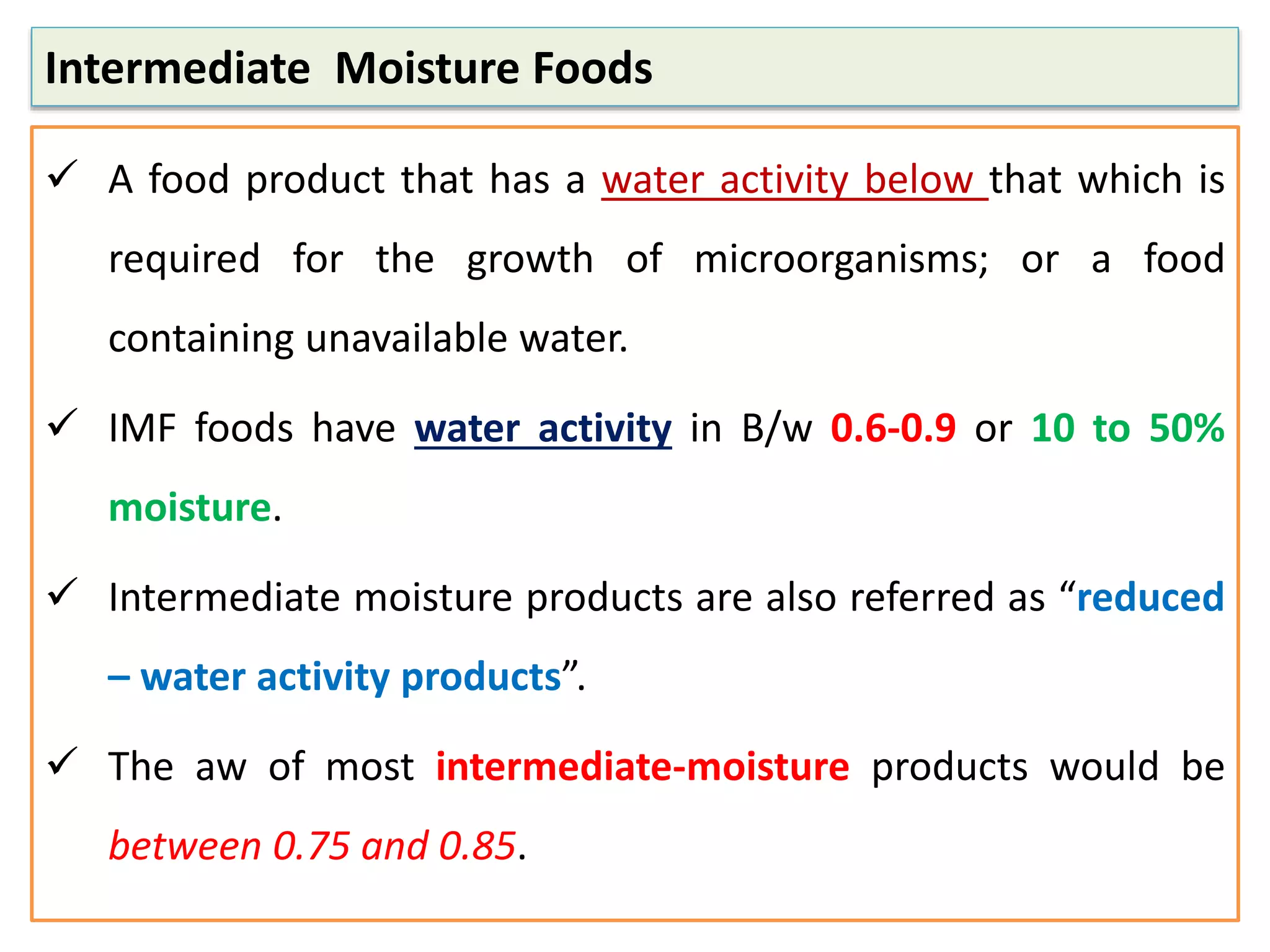 Intermediate moisture foods | PPTX