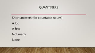 ESL 0823M Intermediate week 7- qunatifiers | PPT