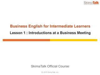 Intermediate Business English Lesson 01 | PDF