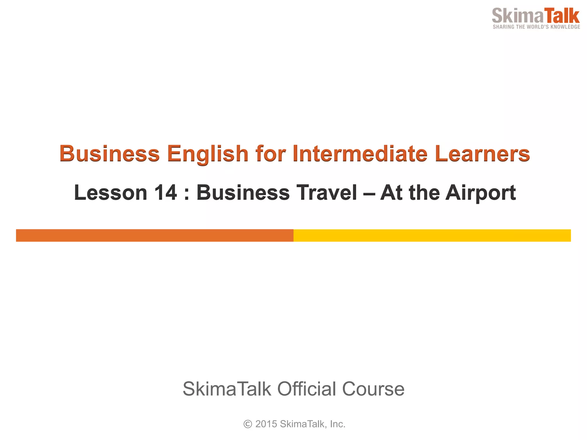 Intermediate Business English Lesson 14 | PDF