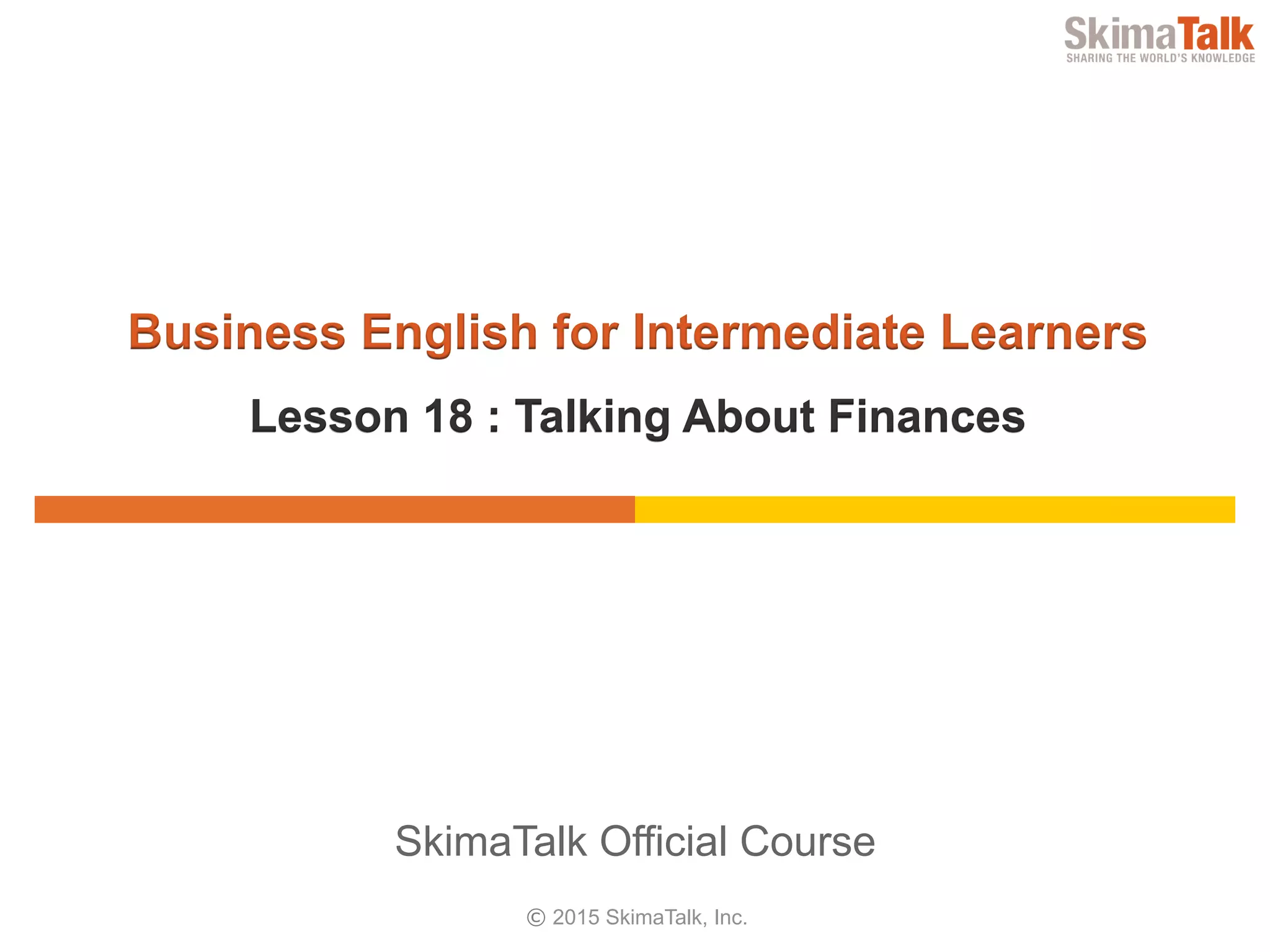 Intermediate Business English Lesson 18 | PDF